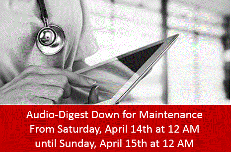 Audio-Digest Down for Maintenance